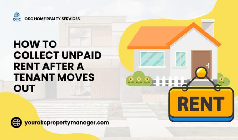 How to Collect Unpaid Rent After Tenant Moves Out?